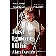 Just Ignore Him: A BBC Two Between the Covers book club pick: Amazon.co ...