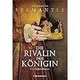 Die Rivalin der Königin: Ein Tudor-Roman : Fremantle, Elizabeth, Herting, Sabine: Amazon.de: Bücher