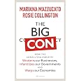 The Big Con: How the Consulting Industry Weakens our Businesses ...