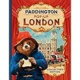 Paddington Pop-Up London: Movie tie-in: Iconic pop-up book from the ...
