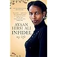 Infidel: Amazon.co.uk: Hirsi Ali, Ayaan: 9781416526247: Books