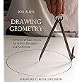 Buy Drawing Geometry: A Primer of Basic Forms for Artists, Designers ...