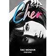 Cher: The Memoir, Part One : Cher: Amazon.co.uk: Books