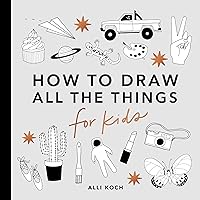 The How to Draw Book for Kids: A Simple Step-by-Step Guide to Drawing ...
