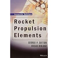 Rocket Propulsion Elements: Amazon.co.uk: Sutton, George P., Biblarz, Oscar: 9781118753651: Books