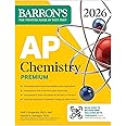 AP Chemistry Premium, 2026 (Barron's AP Prep) : Jespersen, Neil D., Ph ...