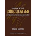 The Art of the Chocolatier: From Classic Confections to Sensational ...