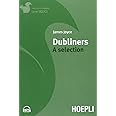 Dubliners. A selection. Level B2/C1. Per le Scuole superiori [Lingua inglese] : Joyce, James ...