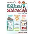 Découvre les Rébus et les Charades pour enfant: Livre de jeux pour ...