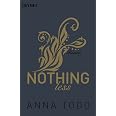 Nothing less: Roman (After, Band 7) : Todd, Anna, Schilasky, Sabine ...