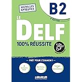 Le DELF Junior et Scolaire B2 100% Réussite - édition 2022-2023 - Livre + didierfle.app ...
