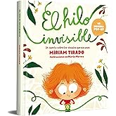 El hilo invisible: Un cuento sobre los vínculos que nos unen (Emociones en familia) : Tirado ...