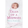 Tales of a Midwife : Anderson, Maria: Amazon.co.uk: Books