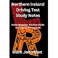 Northern Ireland Driving Test Study Notes: Comprehensive Revision Guide ...