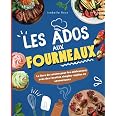 La Cuisine des Ados - Livre de Cuisine pour Adolescents
