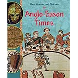 Anglo-Saxon Boy: Amazon.co.uk: Bradman, Tony, Hart, Sam: 9781406363777 ...