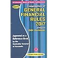 Buy 2025 Compilation of GFR - General Financial Rules 2017 with GOI ...