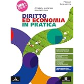 Itinerari di diritto ed economia. Per il primo biennio dei Licei delle ...
