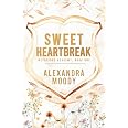 Sweet Ruin (Weybridge Academy) : Moody, Alexandra: Amazon.co.uk: Books