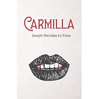 Carmilla: Amazon.co.uk: LeFanu, J. Sheridan: 9798567847039: Books