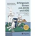 Erfolgreich lernen mit ADHS und ADS: Der praktische Ratgeber für Eltern : Rietzler, Stefanie ...