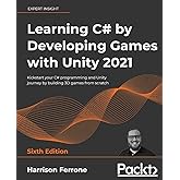 Learning C# by Developing Games with Unity - Seventh Edition : Harrison Ferrone, Harrison ...