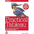 Practical Tableau: 100 Tips, Tutorials, and Strategies from a Tableau ...