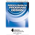 NSCA's Guide to Program Design (NSCA Science of Strength & Conditioning ...