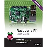 Raspberry Pi User Guide: Amazon.co.uk: Gareth Halfacree, Eben Upton ...