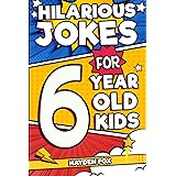 Hilarious Jokes For 7 Year Old Kids: An Awesome LOL Joke Book For Kids ...