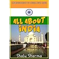 All about India: Introduction to India for Kids : Sharma, Shalu: Amazon ...