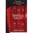Thirteen Chairs: Amazon.co.uk: Shelton, Dave: 9781910200445: Books