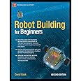 Buy Robot Building for Beginners Book Online at Low Prices in India ...