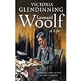 Leonard Woolf: Amazon.co.uk: Glendinning, Victoria: Books