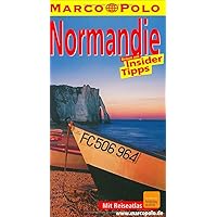 Marco Polo Reiseführer Normandie : Reiser, Hans-Peter, Basse, Dieter ...