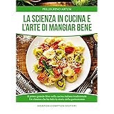 La scienza in cucina e l'arte di mangiar bene letto da Paolo Poli. Audiolibro. CD Audio formato ...