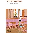 Amazon.fr - La délicatesse - Foenkinos,David - Livres