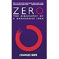 Zero: The Biography of a Dangerous Idea: Amazon.co.uk: Charles Seife ...
