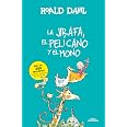 La Jirafa, el Pelícano y el Mono (Colección Alfaguara Clásicos) : Dahl ...