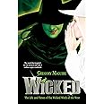 Wicked (Wicked Years 1): the movie and the magic, coming to the big ...