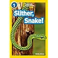 Slither, Snake!: Level 1 (National Geographic Readers) : Alinsky ...