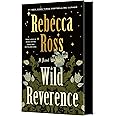 Wild Reverence : Ross, Rebecca: Amazon.fr: Livres