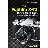 The Fujifilm X-T2: 120 X-Pert Tips to Get the Most Out of Your Camera: Amazon.co.uk: Rico ...