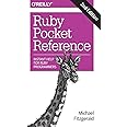 Ruby Pocket Reference: Instant Help for Ruby Programmers : Michael ...