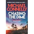 Chasing The Dime : Connelly, Michael: Amazon.co.uk: Books