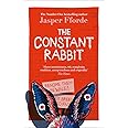 The Constant Rabbit: The Sunday Times bestseller: Amazon.co.uk: Fforde, Jasper: 9781444763621: Books