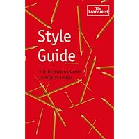 The Economist Style Guide: 12th Edition: Amazon.co.uk: Wroe, Ann, The ...