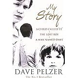 A Child Called It by Pelzer, Dave