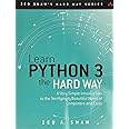 Learn Python 3 the Hard Way: A Very Simple Introduction to the Terrifyingly Beautiful World of ...