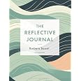 The Reflective Journal: Amazon.co.uk: Barbara Bassot: 9781350422988: Books